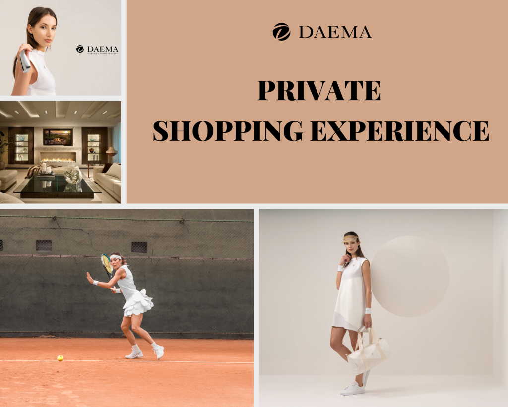 DAEMA PRIVATE SHOPPING EXPERIENCE - Daema